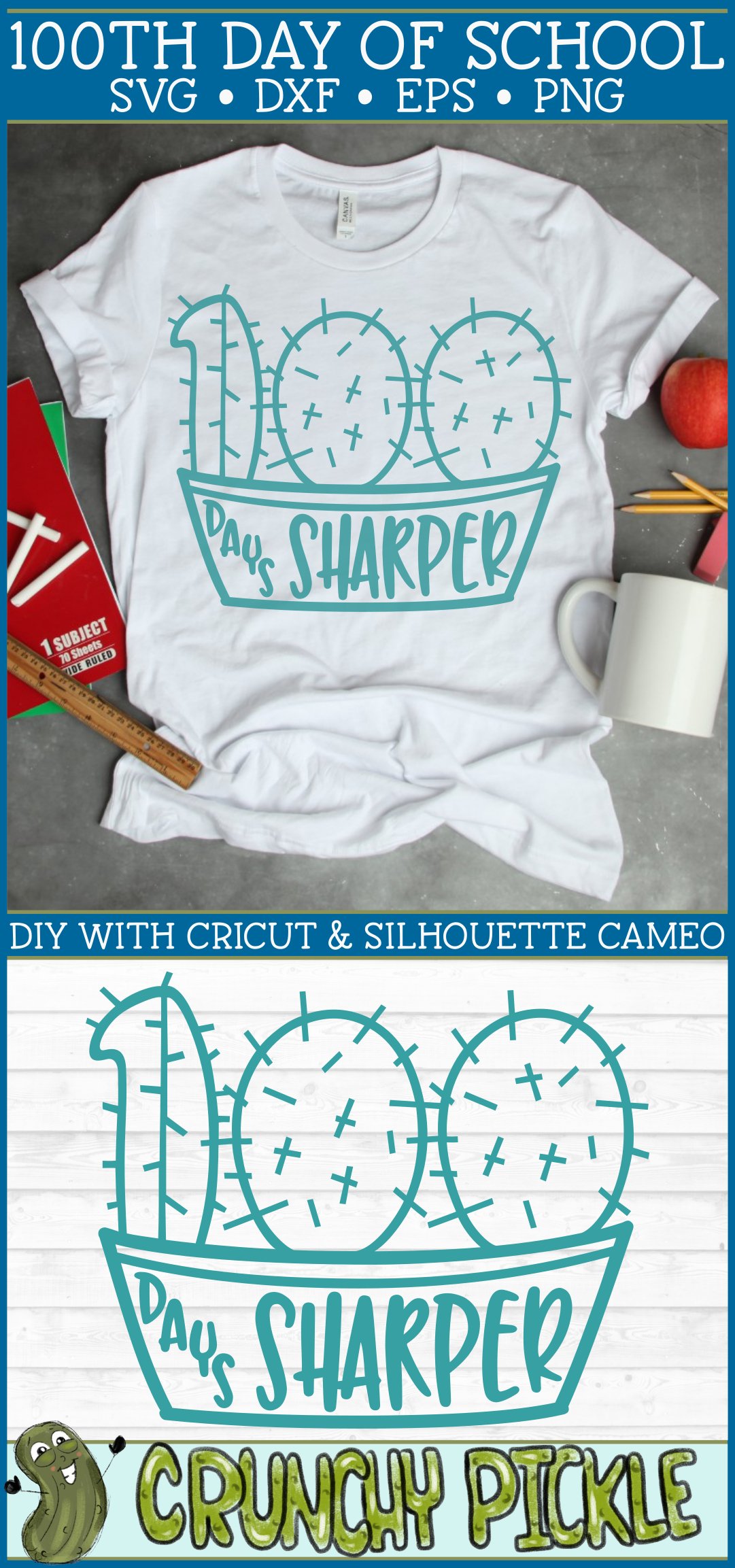 100 Days Sharper Cactus 100th Day of School SVG