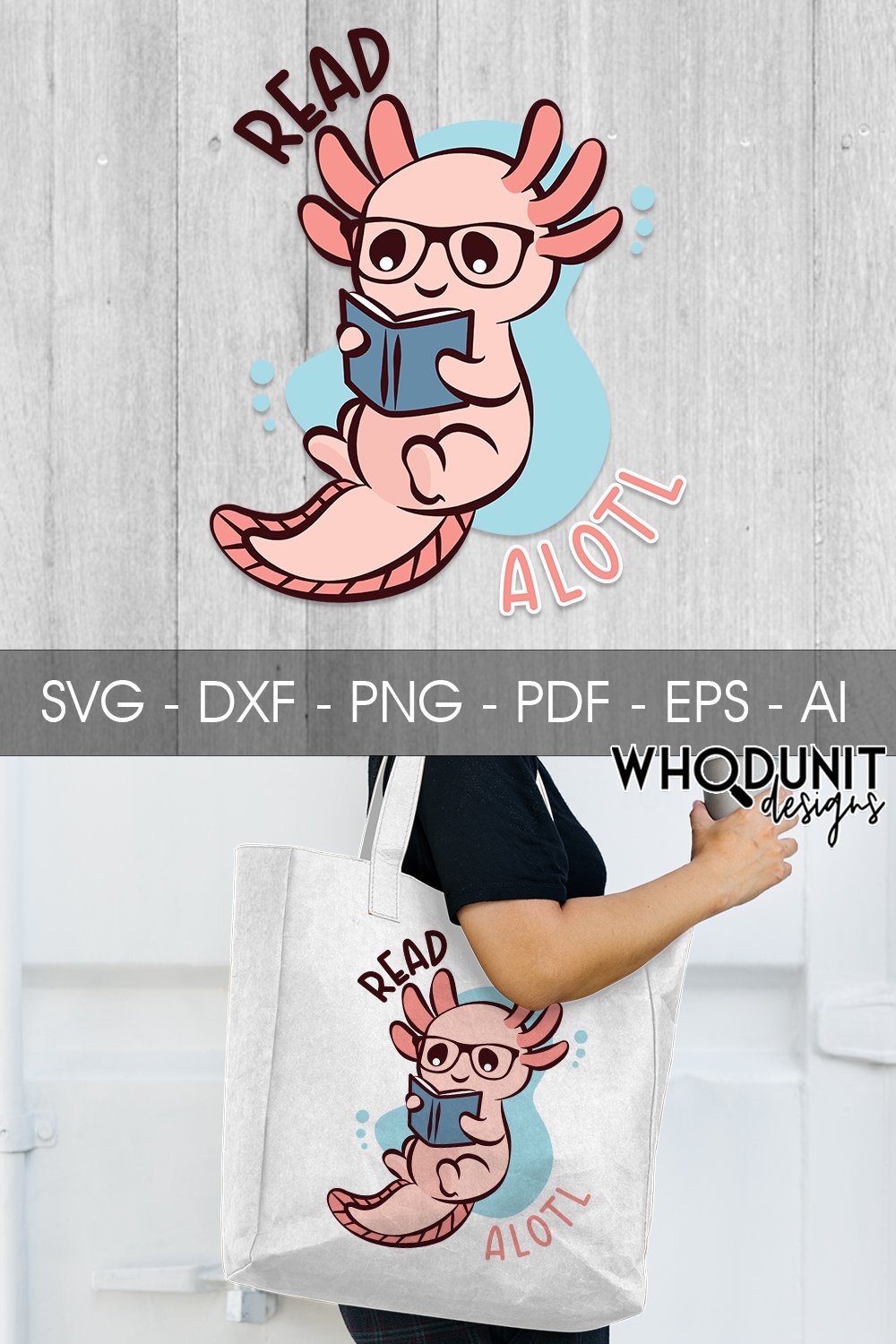 Axolotl SVG | Read Alotl | Reading Cut File