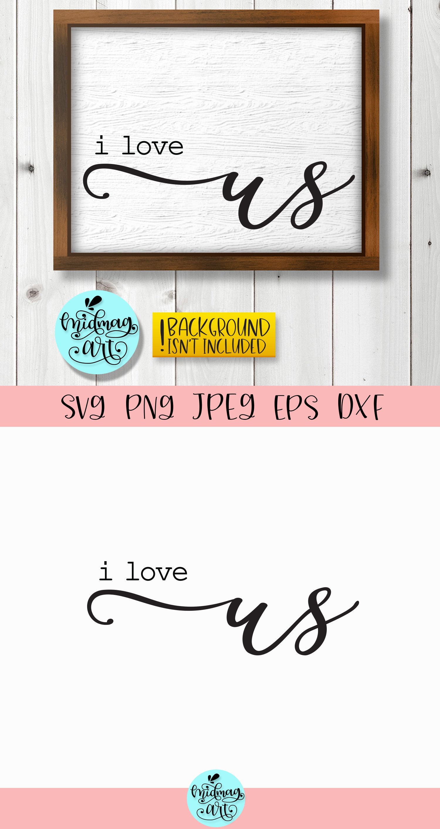 I love us sign svg, valentines day sign svg