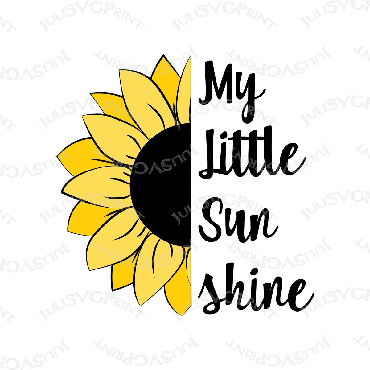 My Little Sunshine svg Haif Sunflower sublimation png