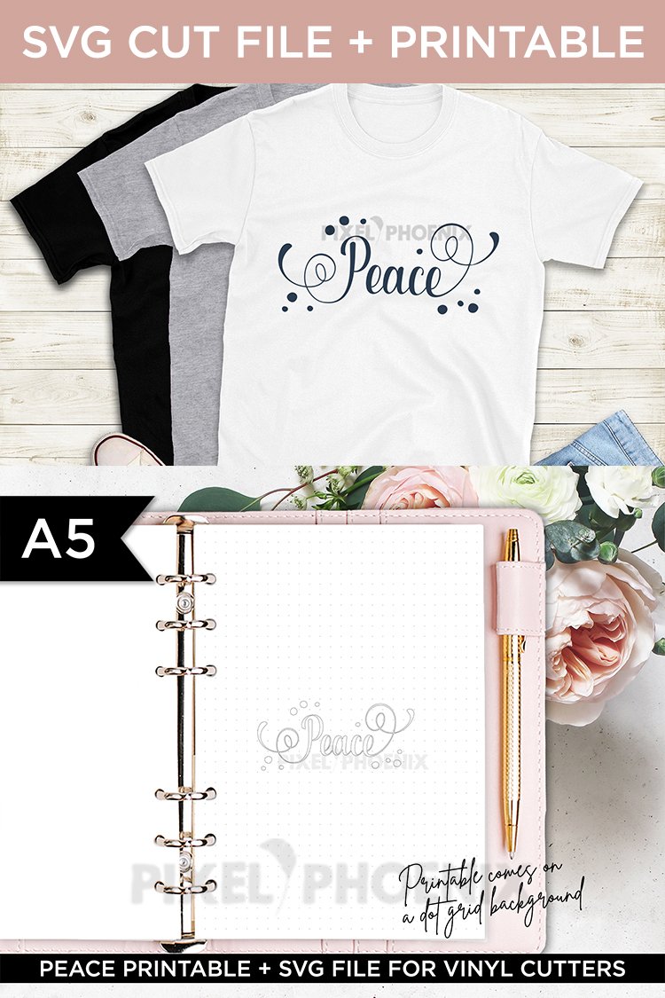 Peace SVG, My word of the year SVG plus bonus A5 printable