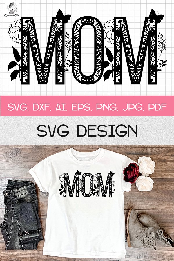 Mom SVG Cut File, Mother Papercut Template