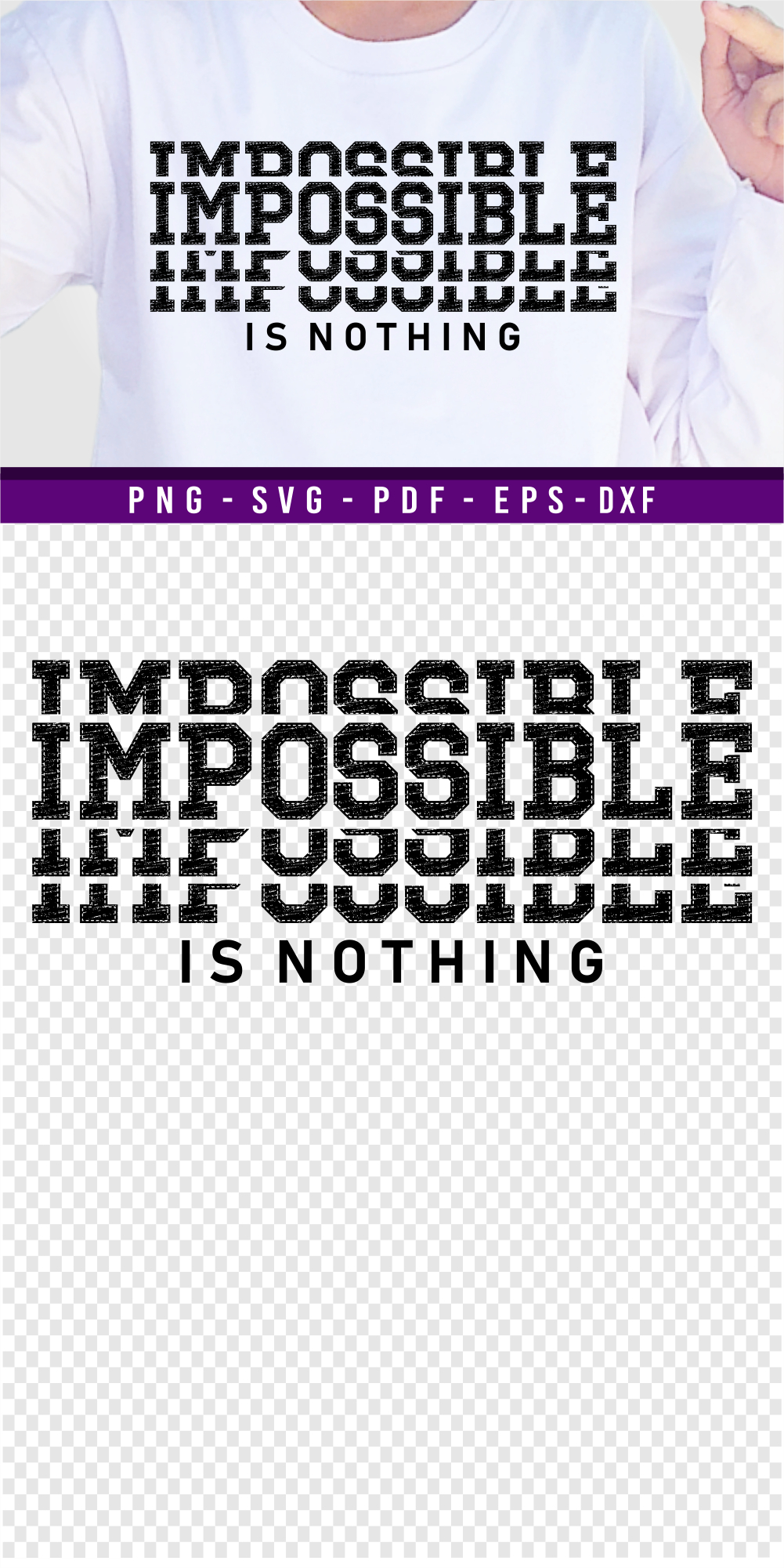 Impossible is nothing SVG, Motivational Quotes Shirt Designs