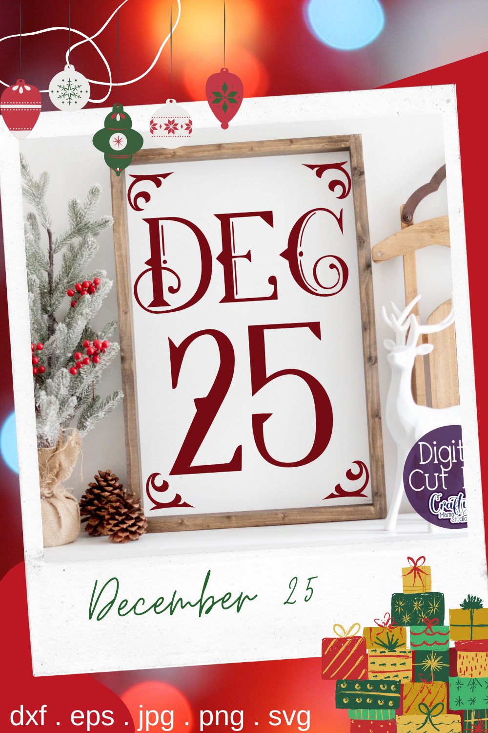 December 25 Decorated Christmas Farmhouse Sign Svg