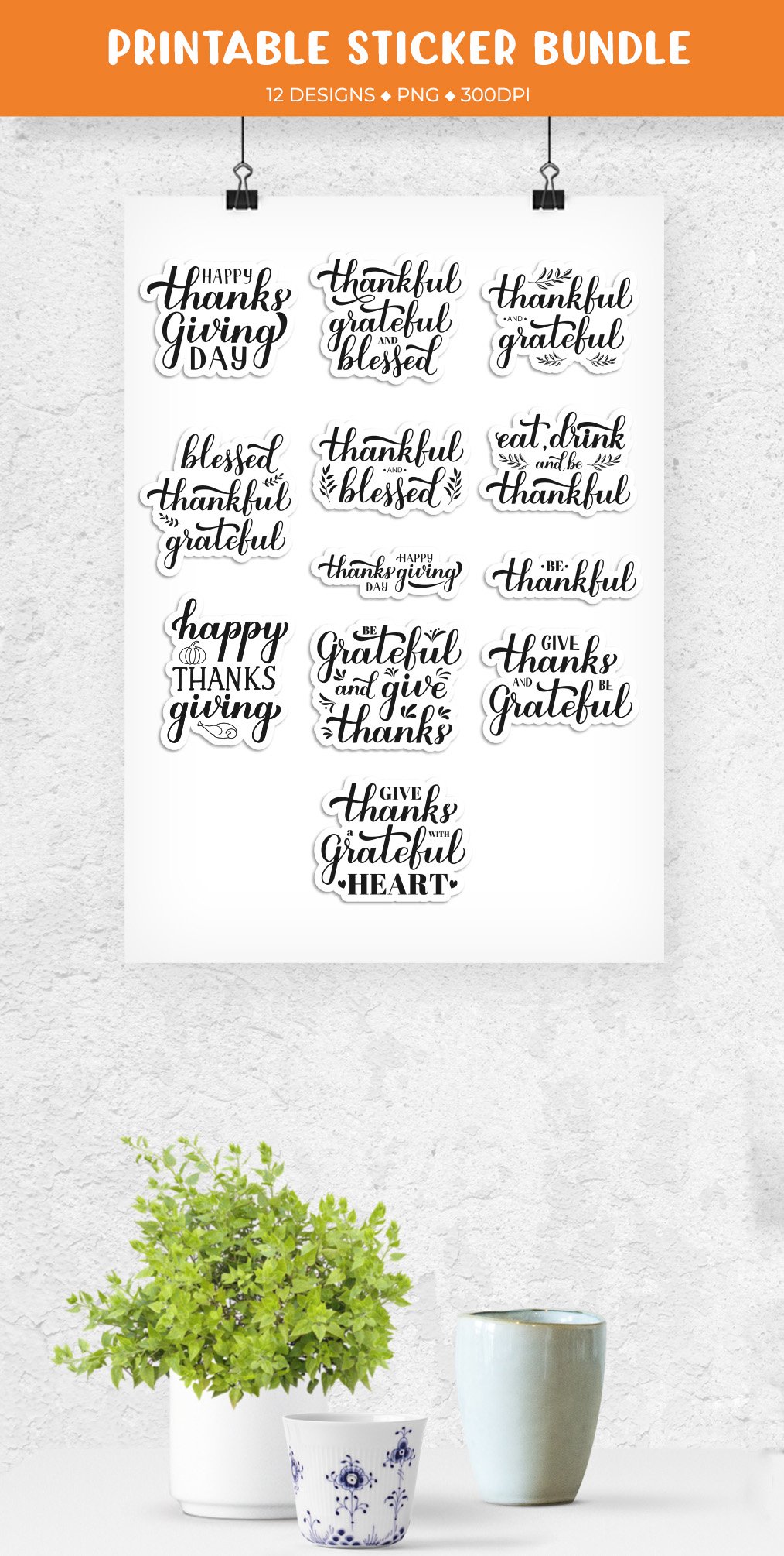 Thanksgiving quotes sticker bundle. Printable stickers