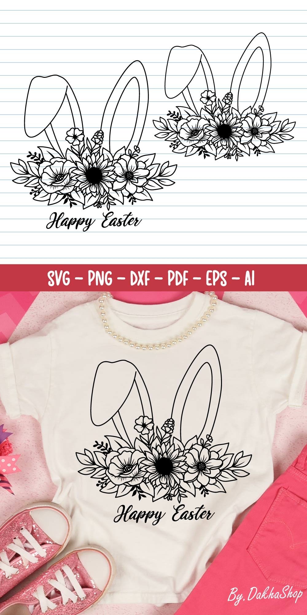 Happy Easter SVG, Rabbit Ears With Flower SVG, Floral Bunny