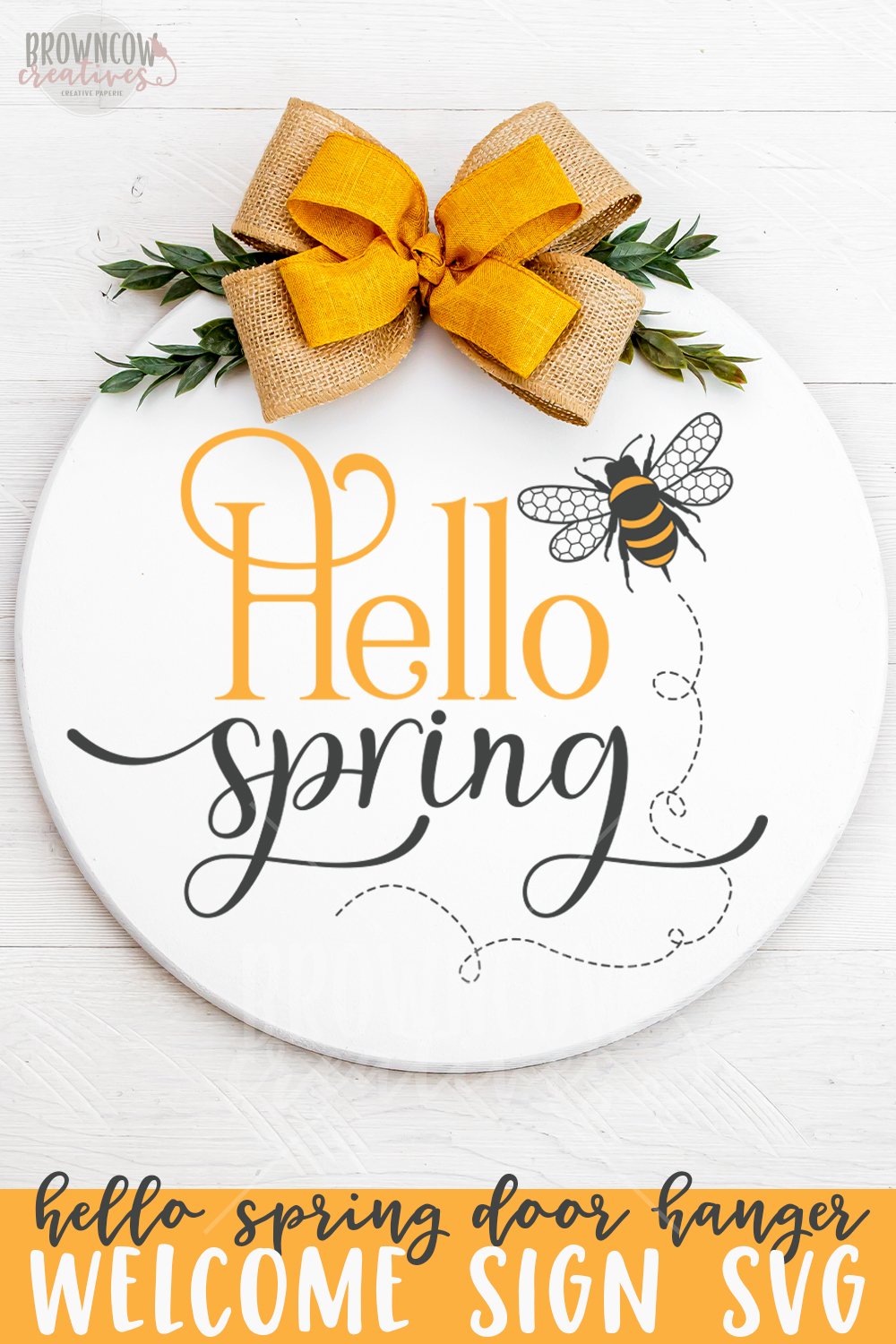 Hello Spring Bumble Bee Door Hanger Round Sign SVG/Cut File