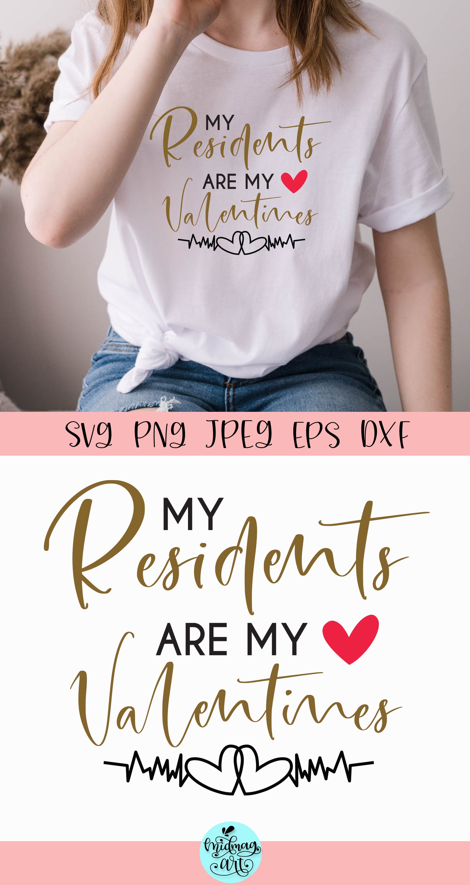 My residents are my valentine svg, Love svg (1762105)