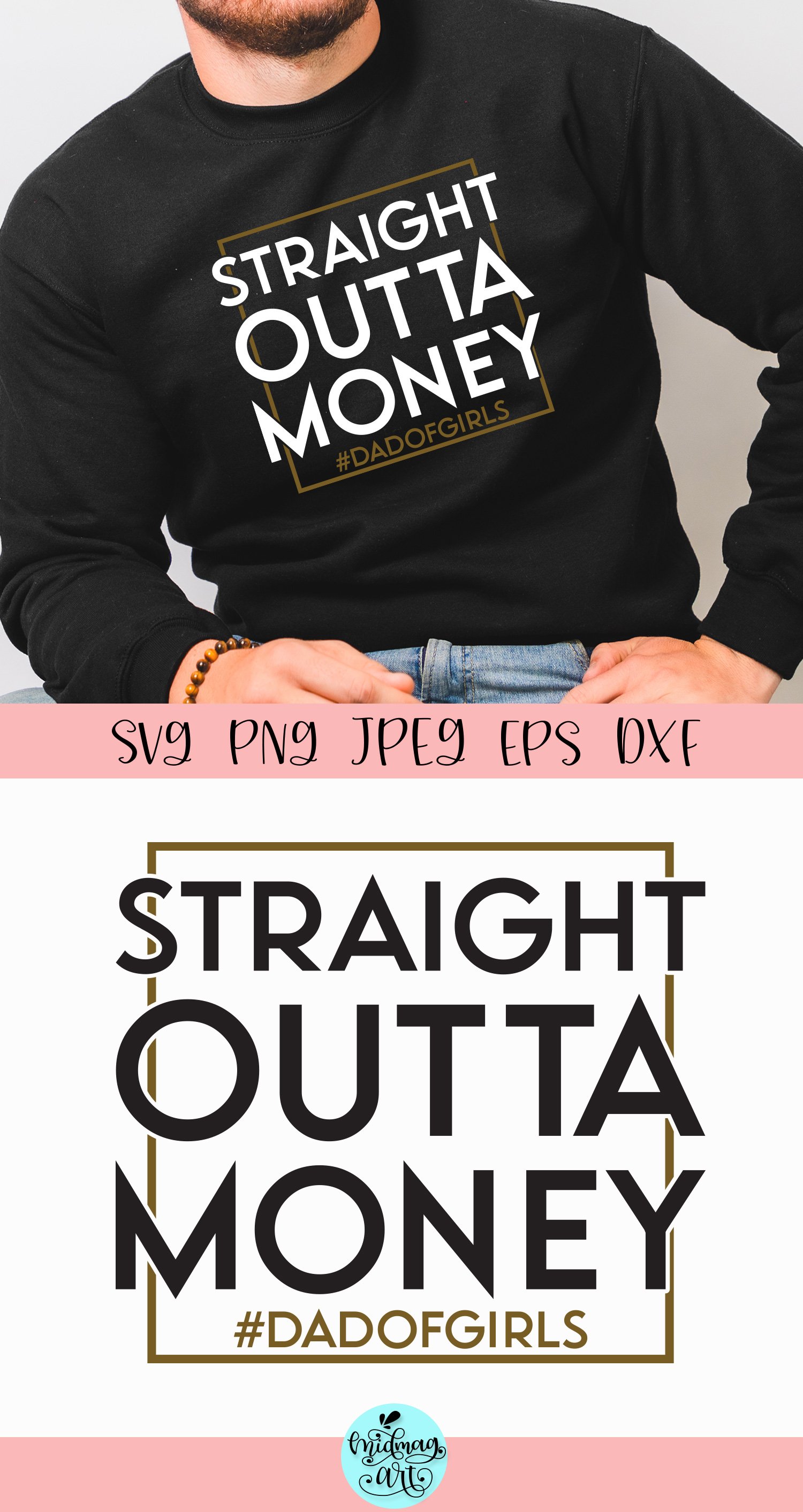 Straight outta money svg, fathers day svg