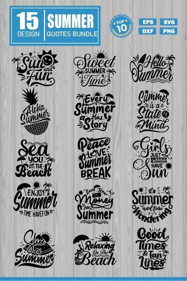 Summer SVG bundle - Summer quotes bundle SVG, EPS, DXF, PNG
