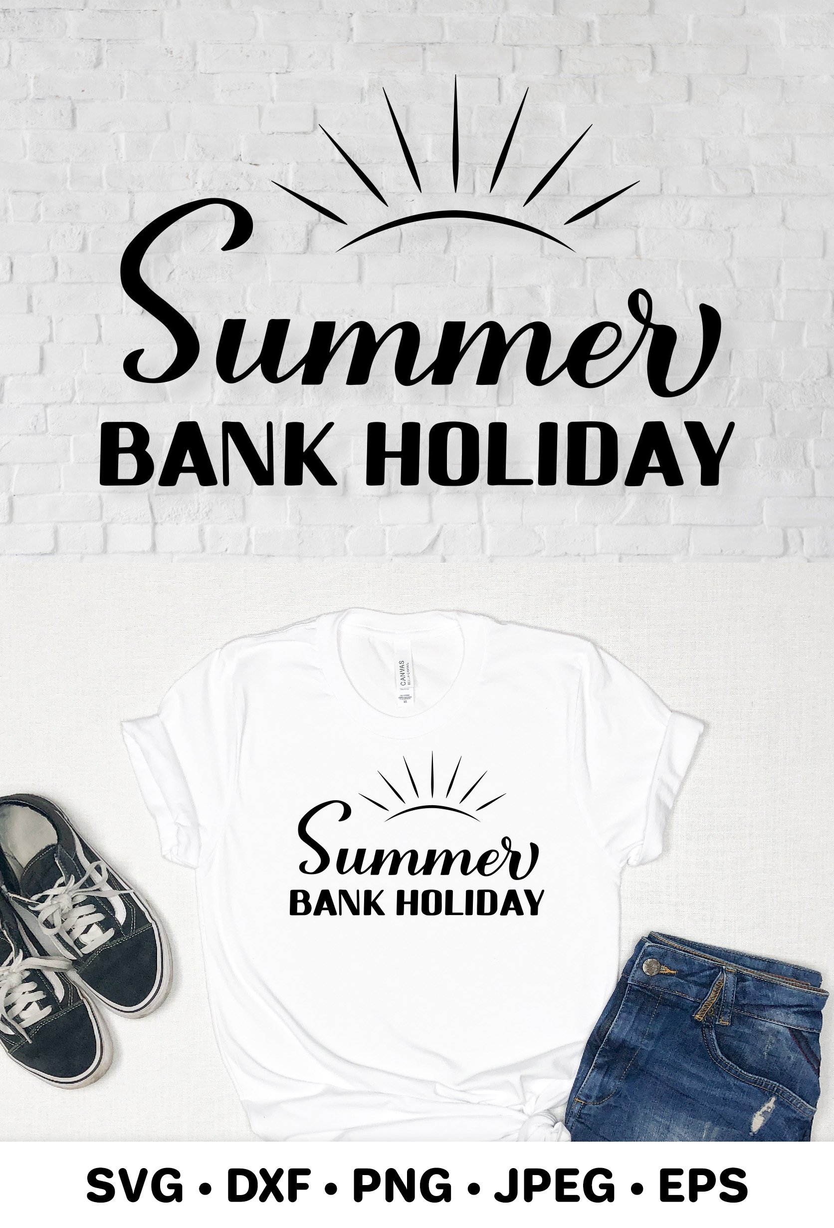 Summer Bank Holiday SVG. Bank holiday weekend sign