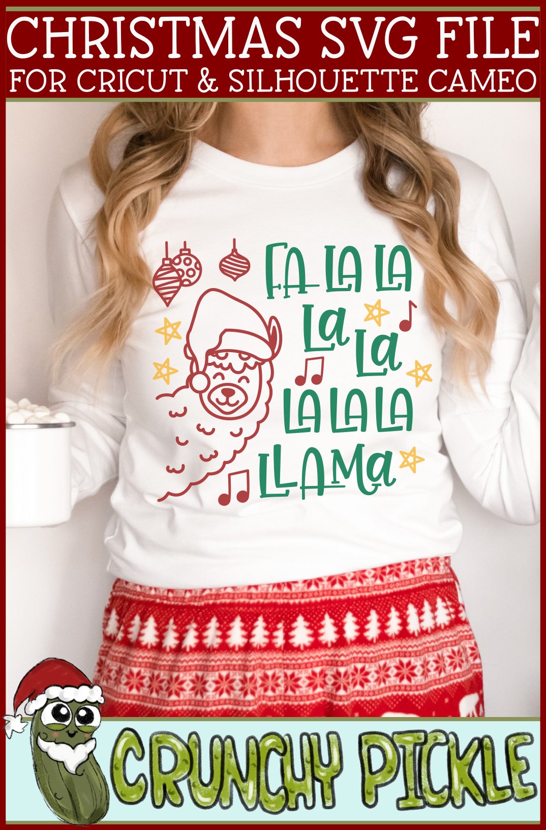 Fa La La Llama Christmas SVG File