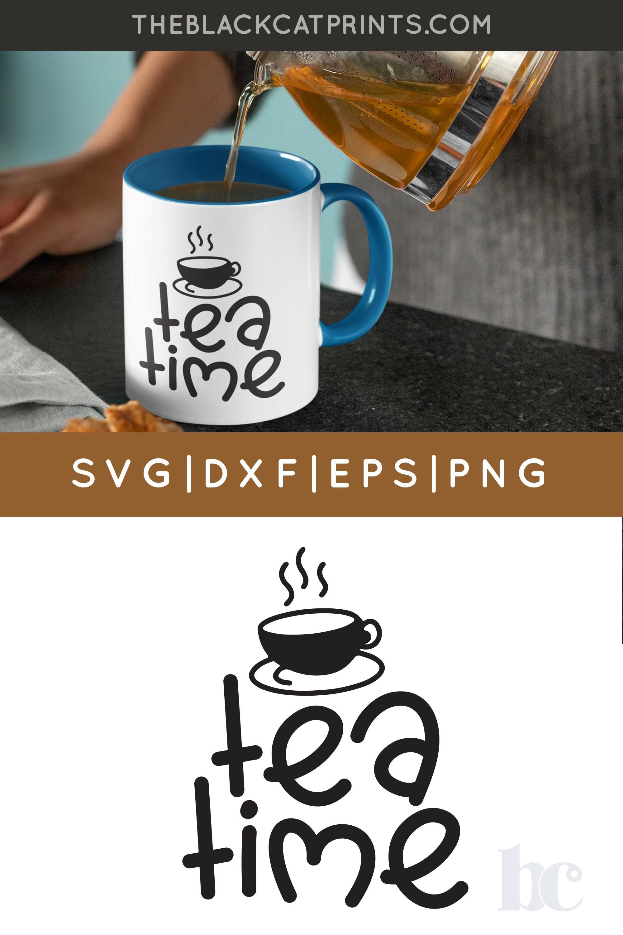 Tea Time SVG | Tea Lover SVG | Tea SVG | Funny Tea Quote SVG