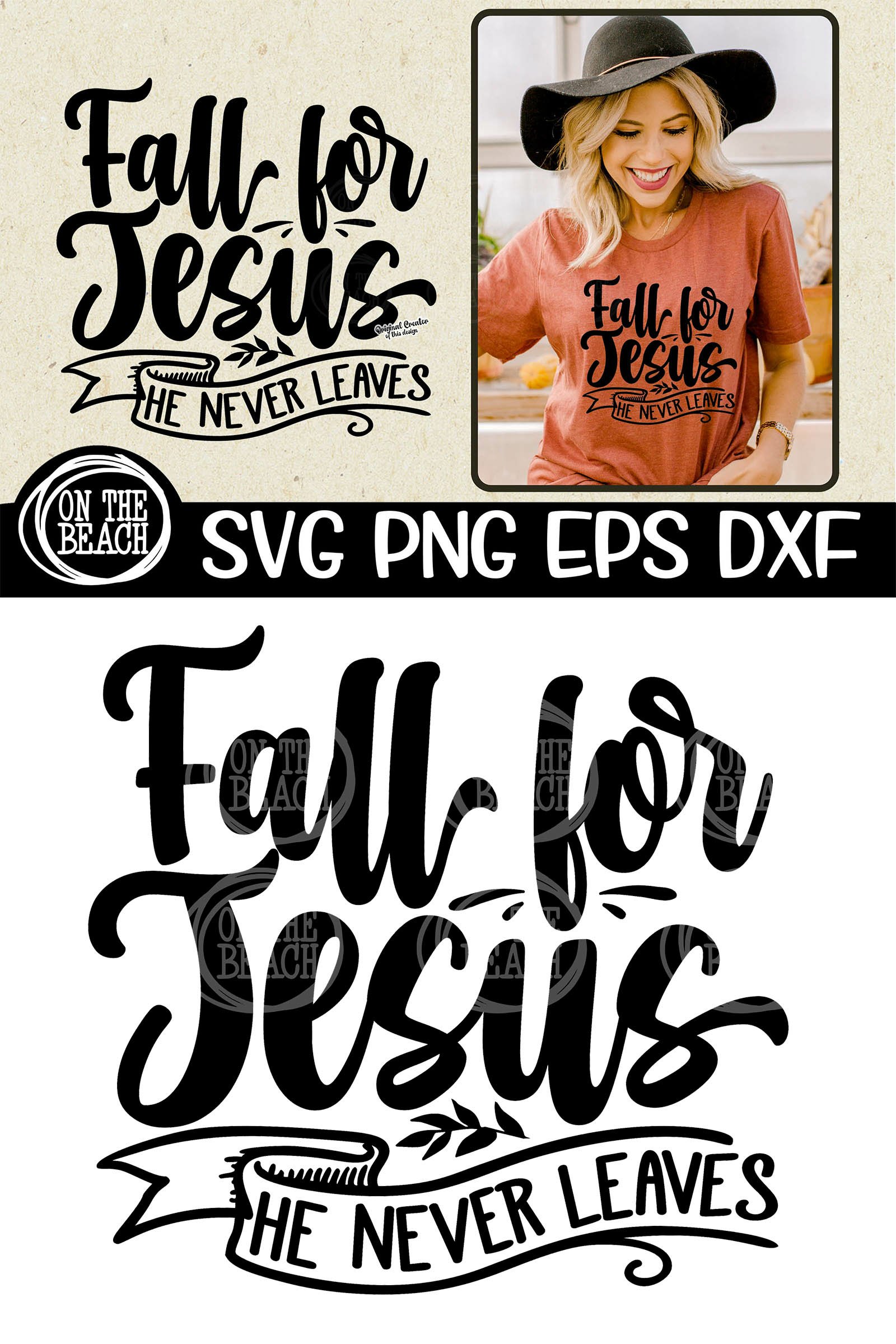 Fall For Jesus - He Never Leaves - SVG DXG PNG EPS