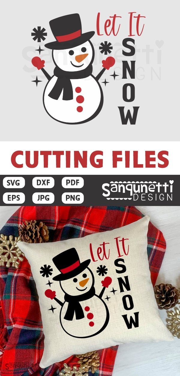 Let it Snow Snowman Winter and Christmas SVG