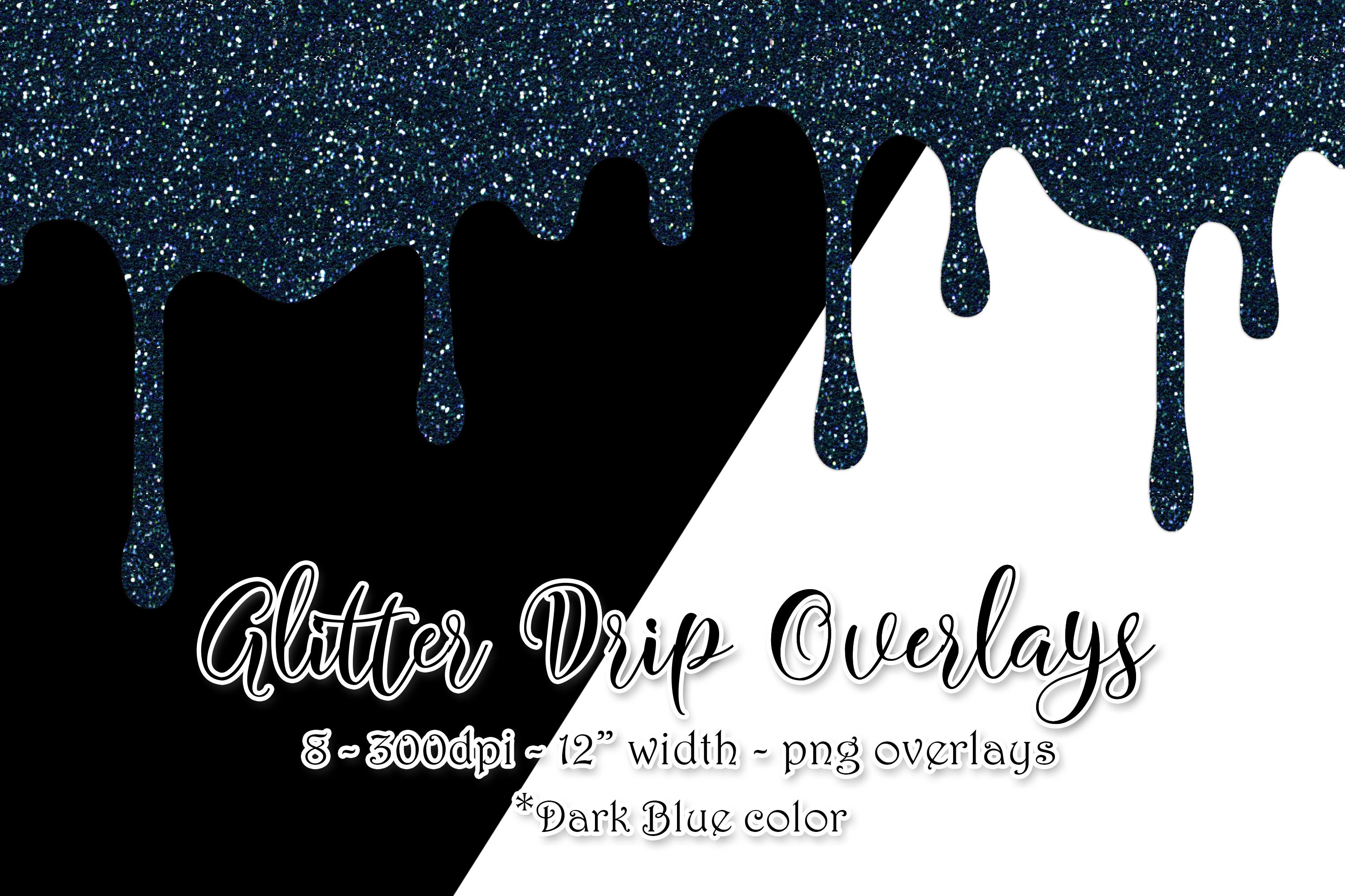 Dark Blue Glitter Drip Sublimation Overlays