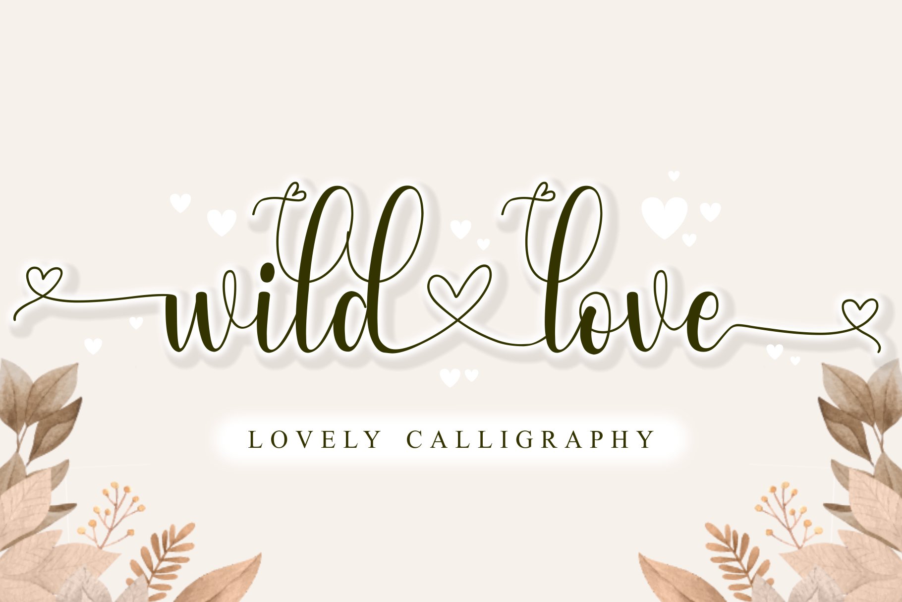 Wild Love - Lovely Calligraphy