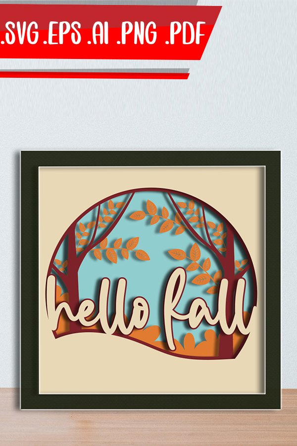 Hello Fall Layered Papercut 3 svg eps ai png pdf