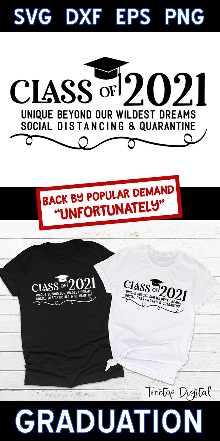 Class of 2021 Graduation SVG, Social Distancing & Quarantine