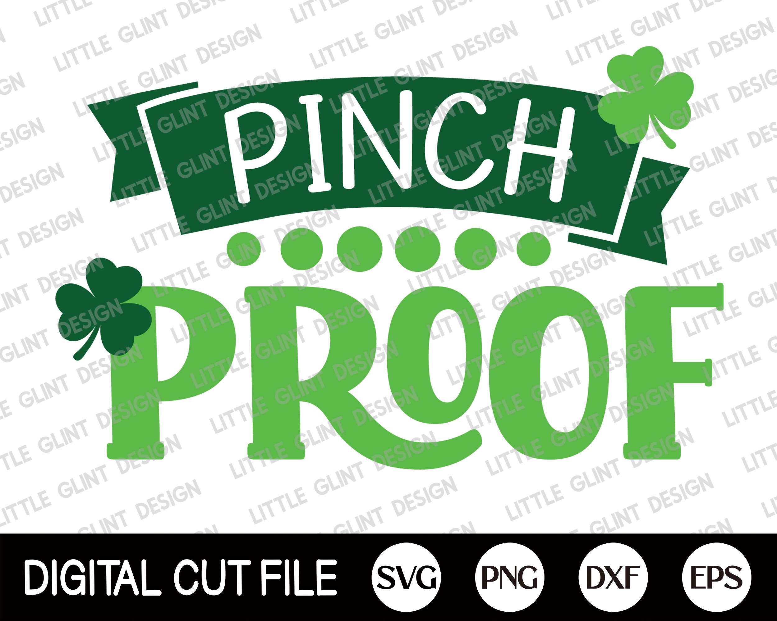 St Patricks Day Svg, Pinch Proof, Shamrock Svg, Clover Shirt