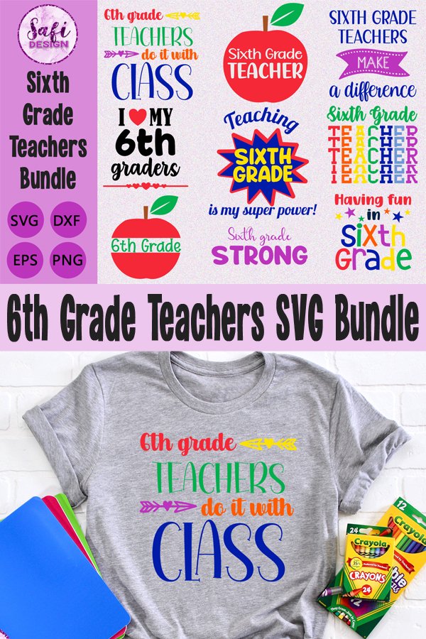 Sixth Grade Teachers Cut File Bundle - SVG DXF EPS
