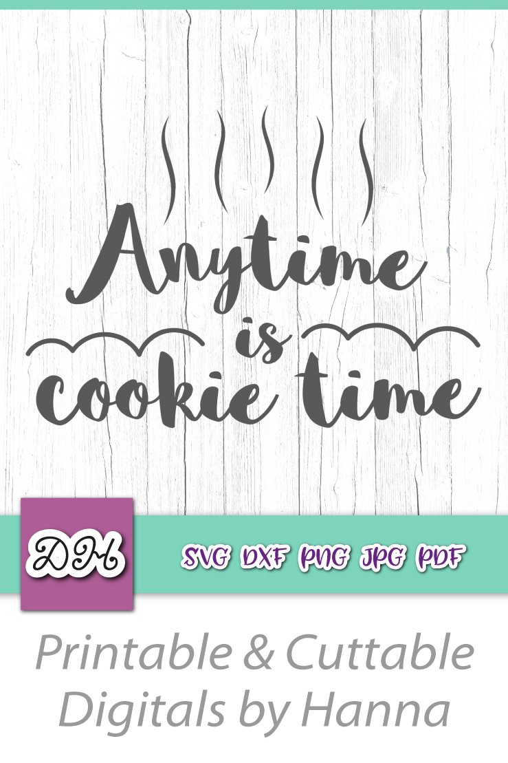 Any Time is Cookie time Funny Kitchen Sign