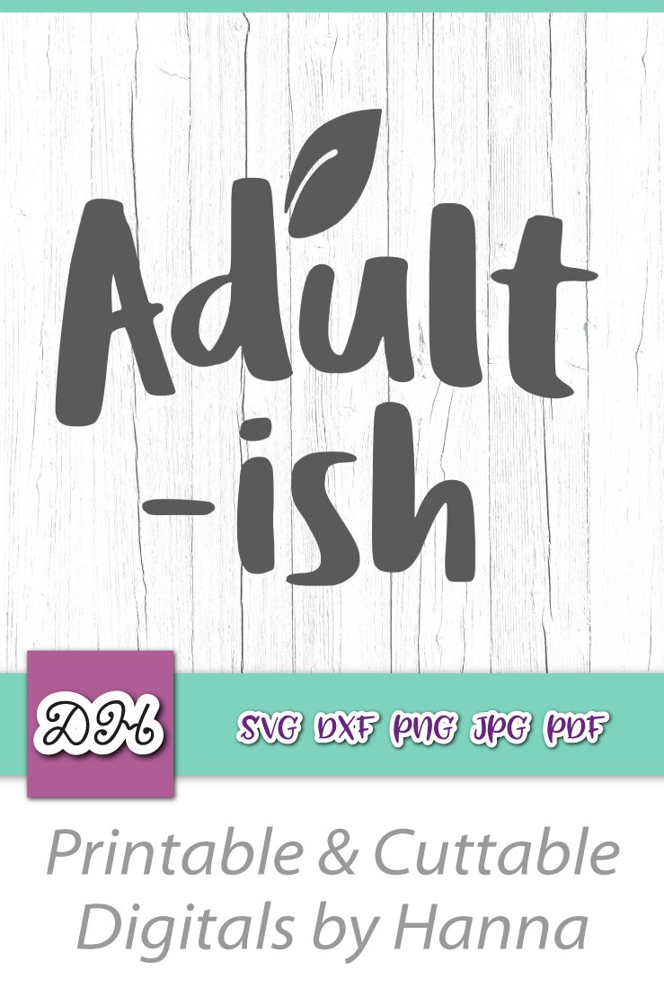 Adultish Sarcastic Sign Adult SVG for Cricut (316343)