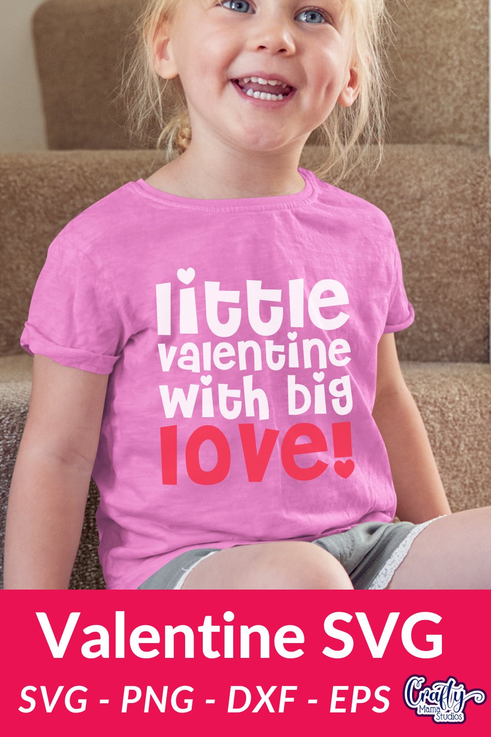 Little Valentine With Big Love Svg | Kids Valentines Svg