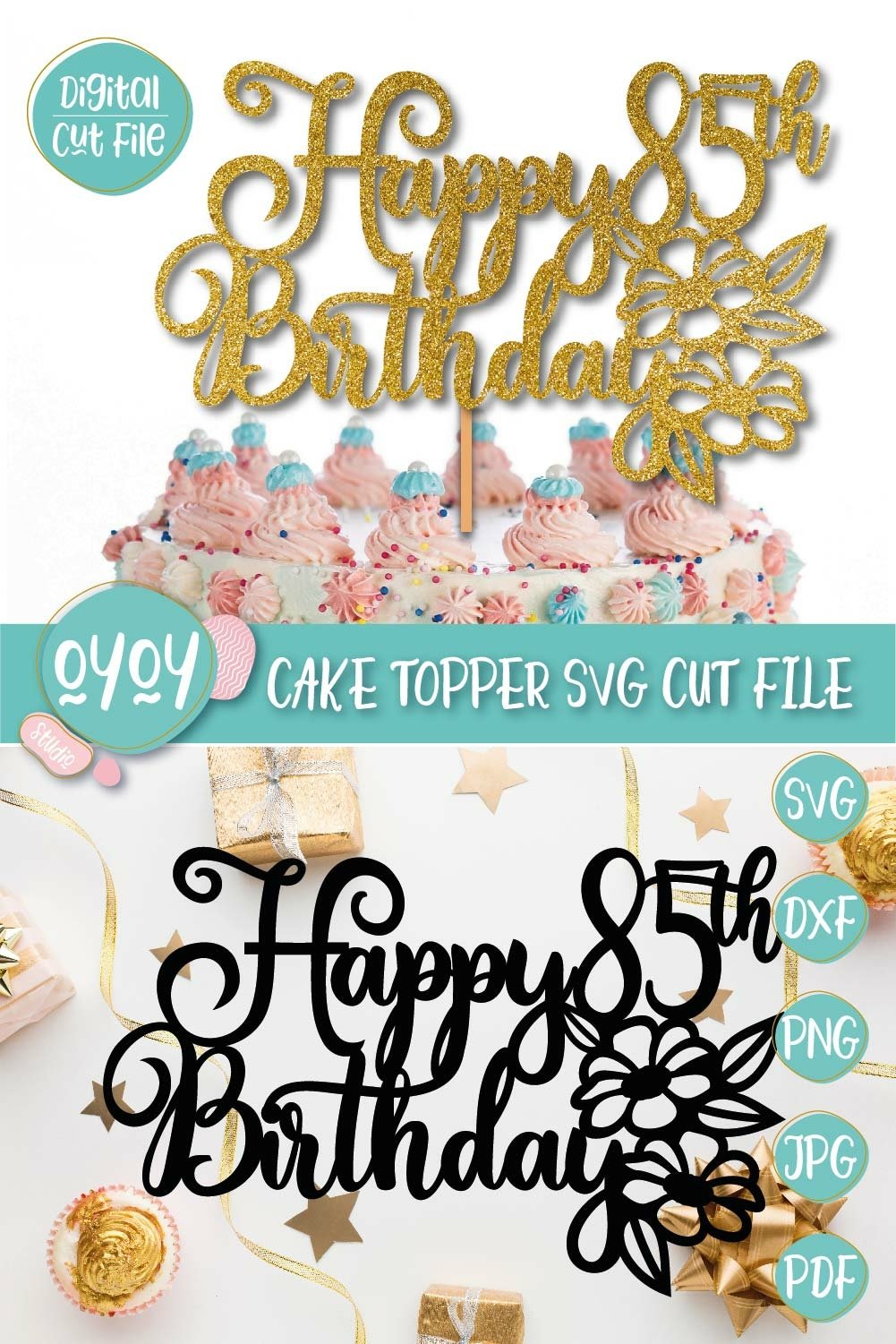 85th Birthday SVG | Happy 85th Birthday Cake Topper SVG