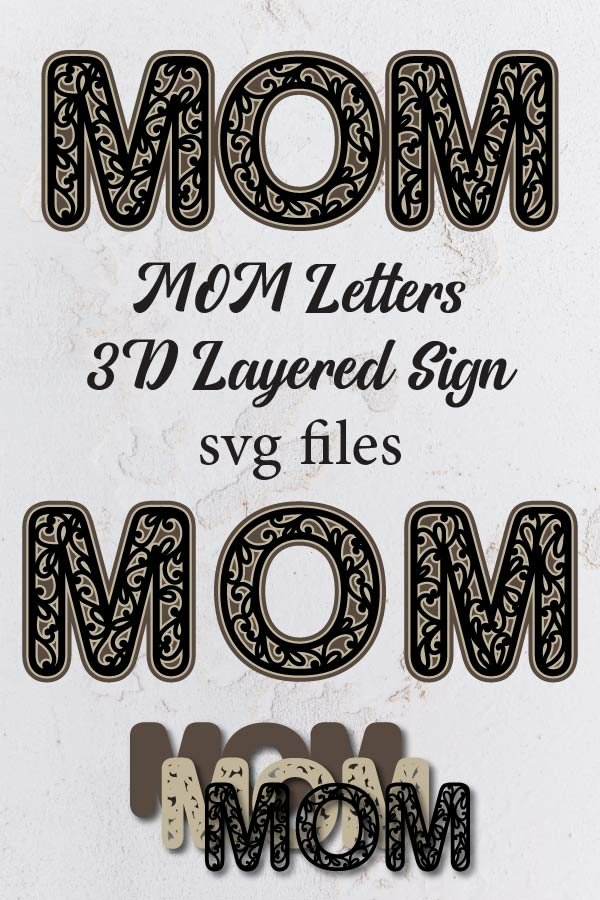 MOM SVG, 3D layered Monogram letters sign, SVG files