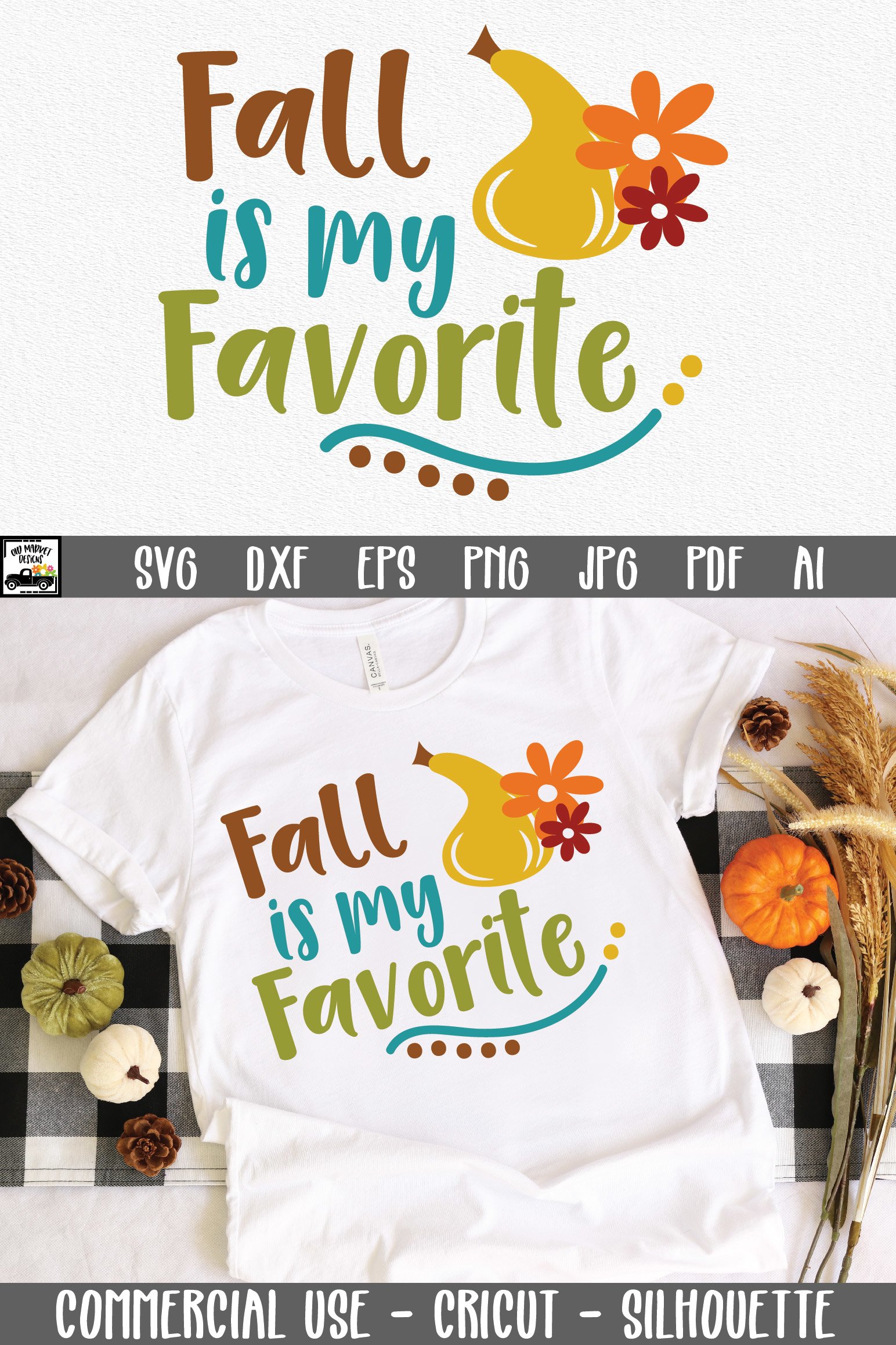 Fall is my Favorite SVG - Fall SVG File - Autumn Cut File