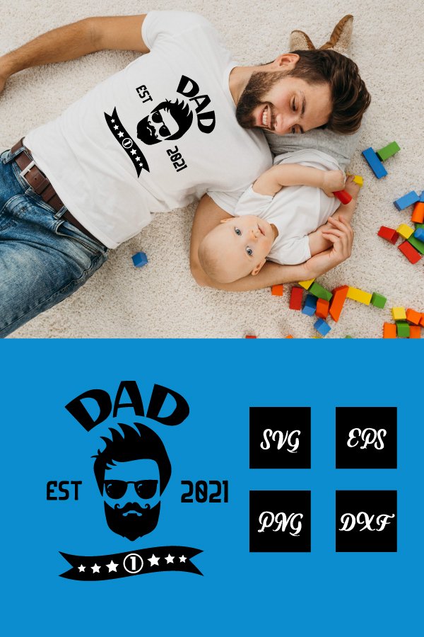 Dad established, Fathers Day SVG, First Farthers Day,Dad est