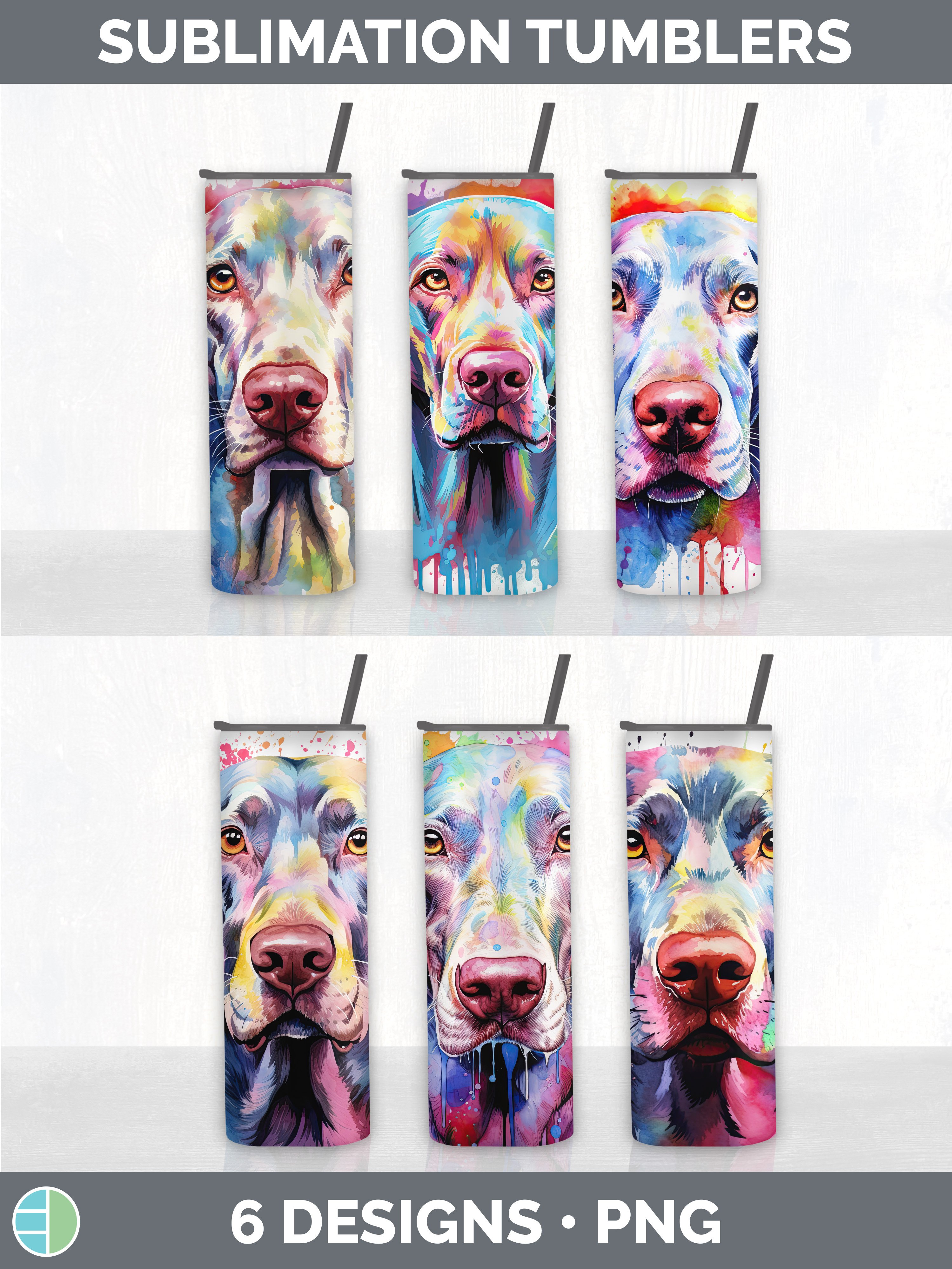 Splat Splat Rainbow Weimaraner Dog Tumbler | Sublimation 20
