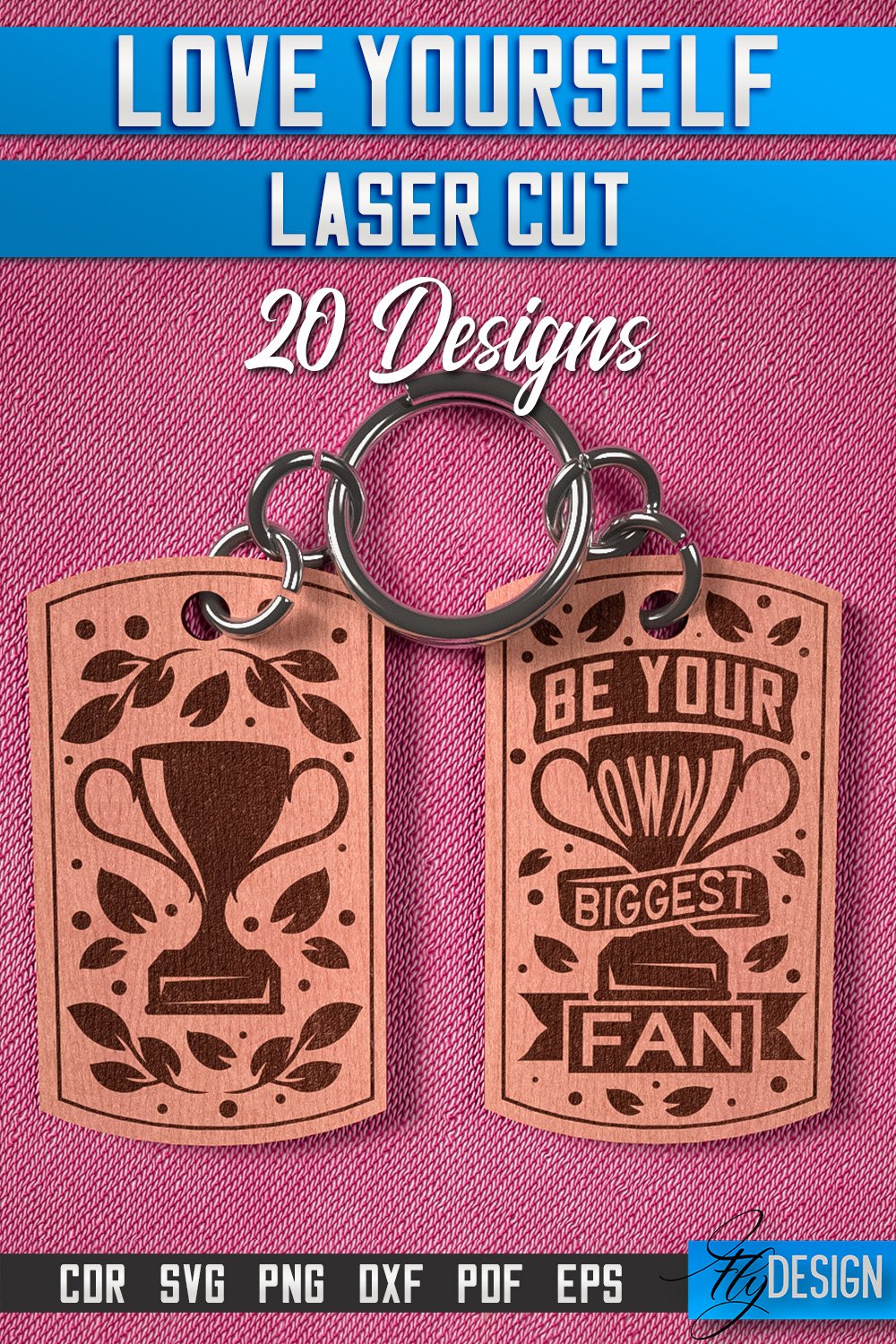 Love Yourself Keychain Laser Cut | Self-Love (3025478)