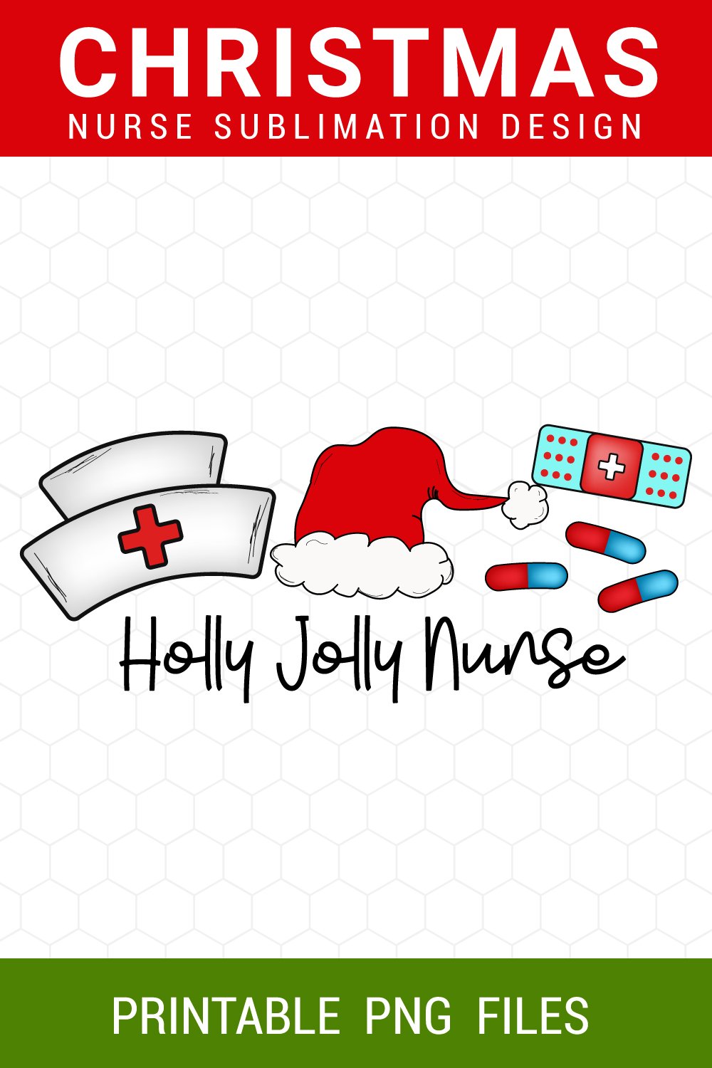Holly Jolly Nurse PNG| Christmas Nurse Sublimation Design