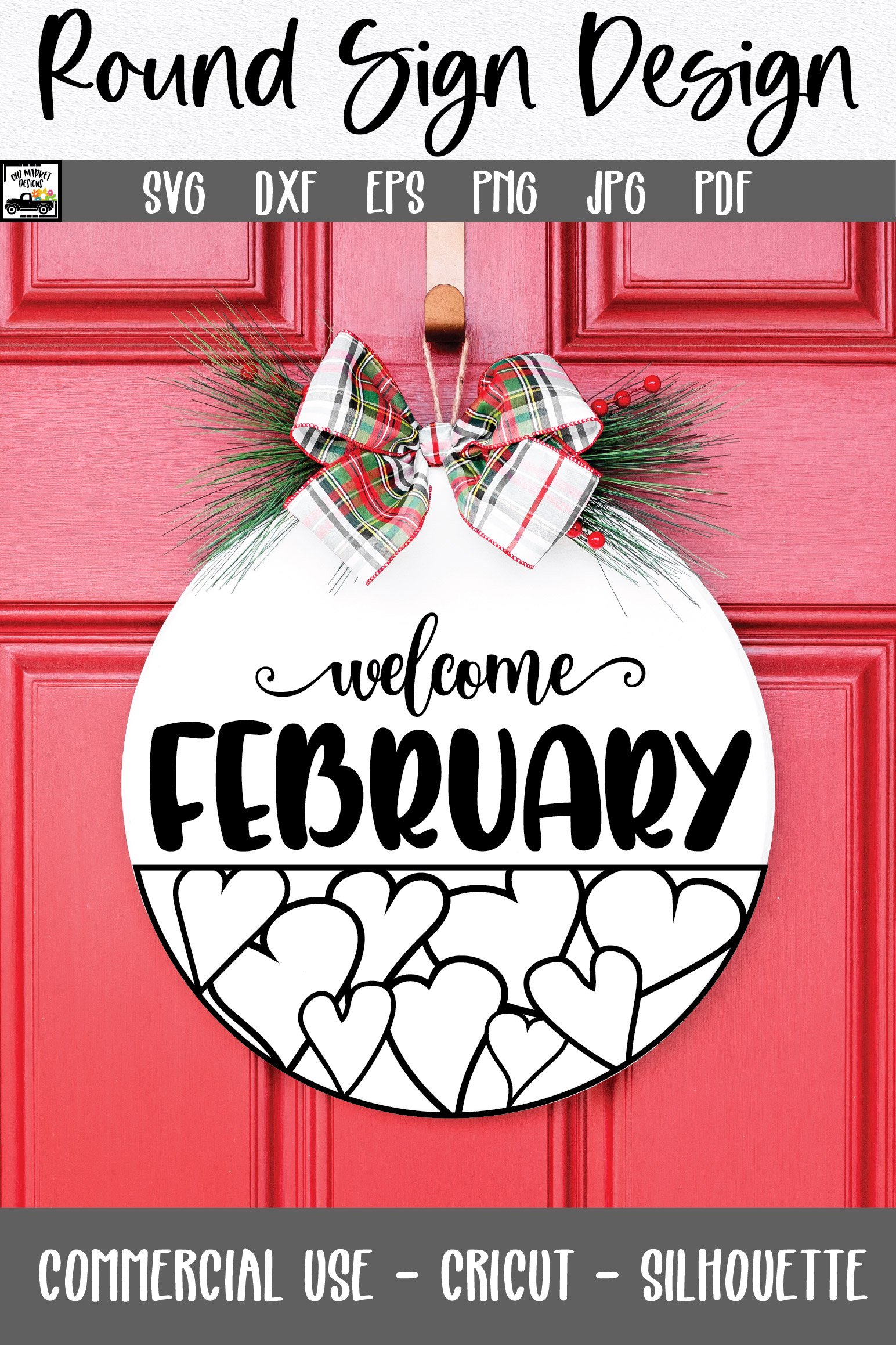 Welcome February SVG File | Round Door Sign SVG File