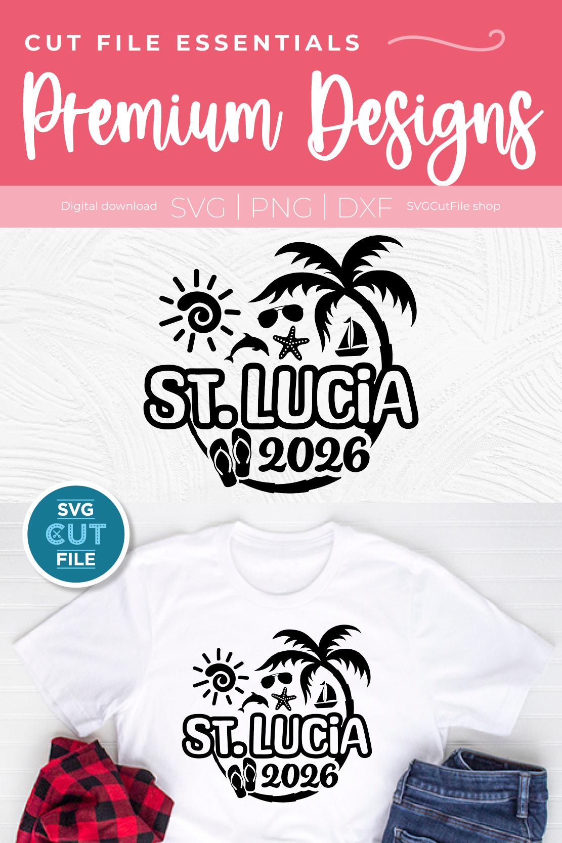 2026 St Lucia svg - Great for a St Lucia Vacation or Trip