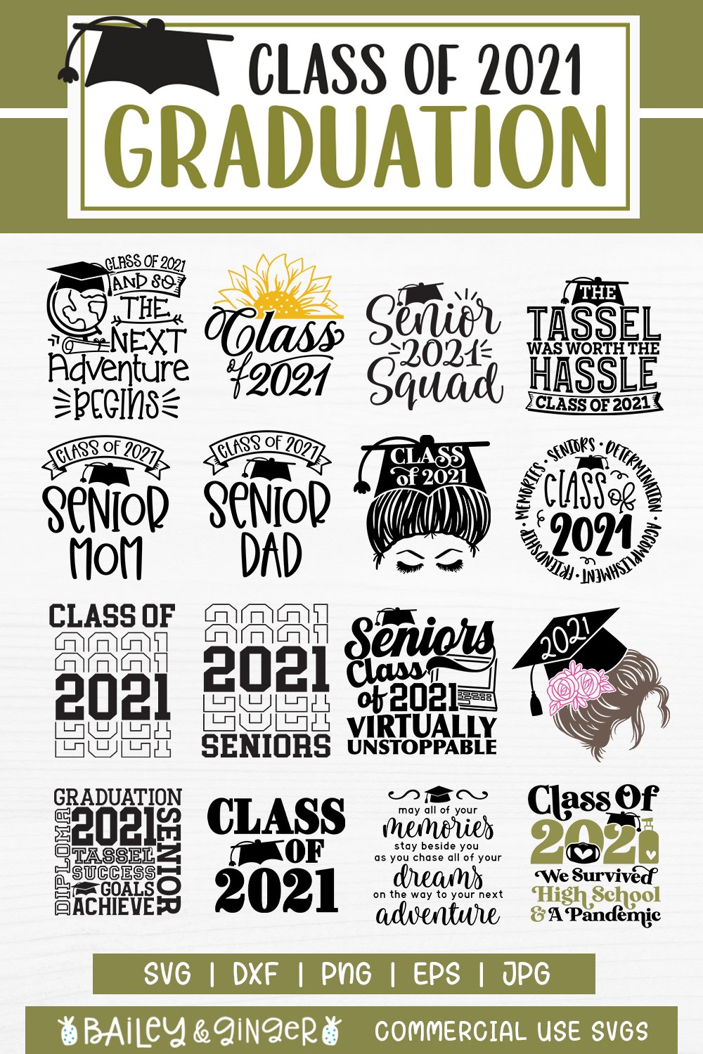 Graduation Bundle - Class of 2021- SVG Cut Files & PNG Files