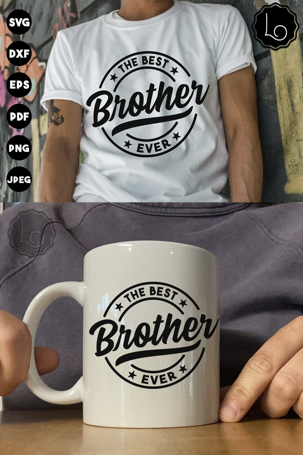 The Best Brother Ever SVG