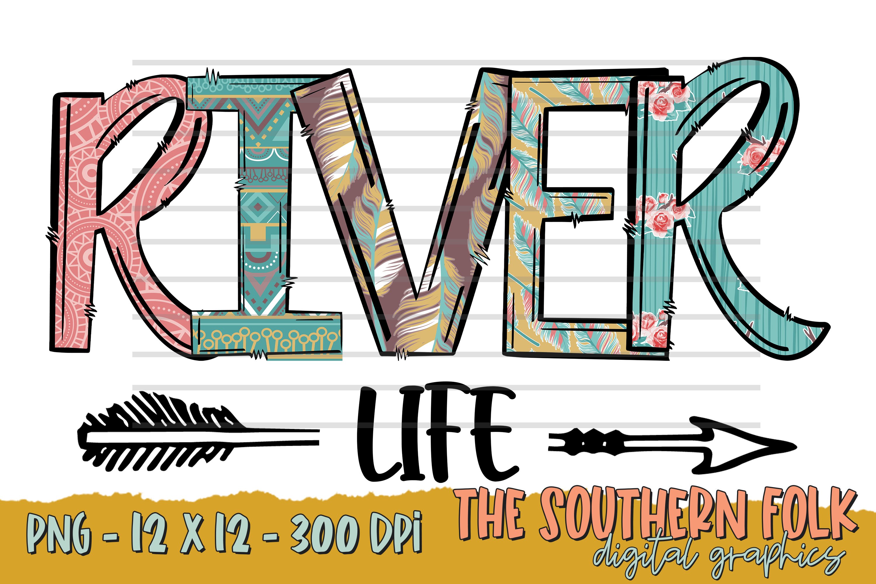 River Life PNG File, Sublimation Design