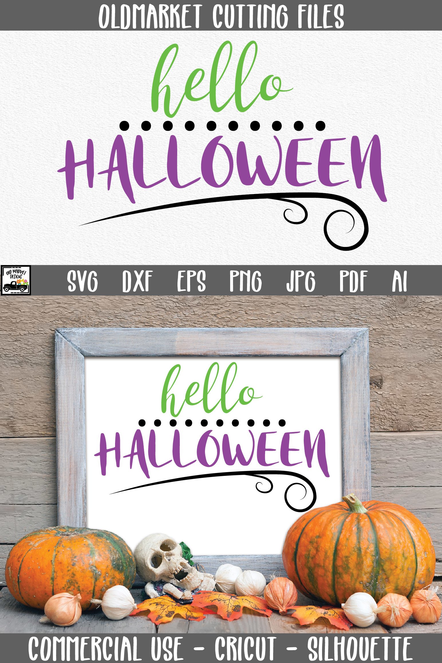 Hello Halloween SVG Cut File - Halloween SVG EPS DXF PNG JPG