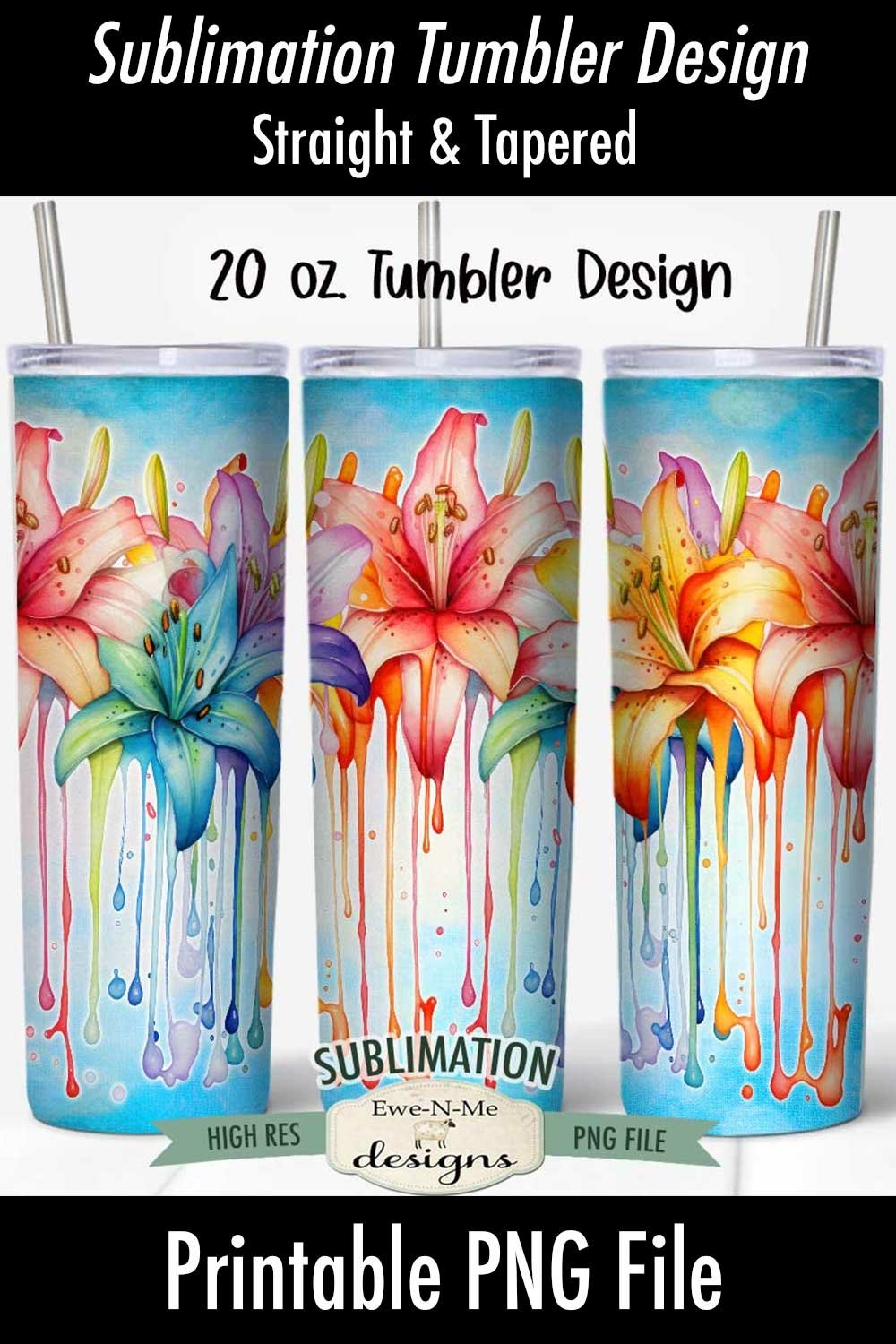 Dripping Watercolor Lillies | 20 oz Tumbler Sublimation Wrap
