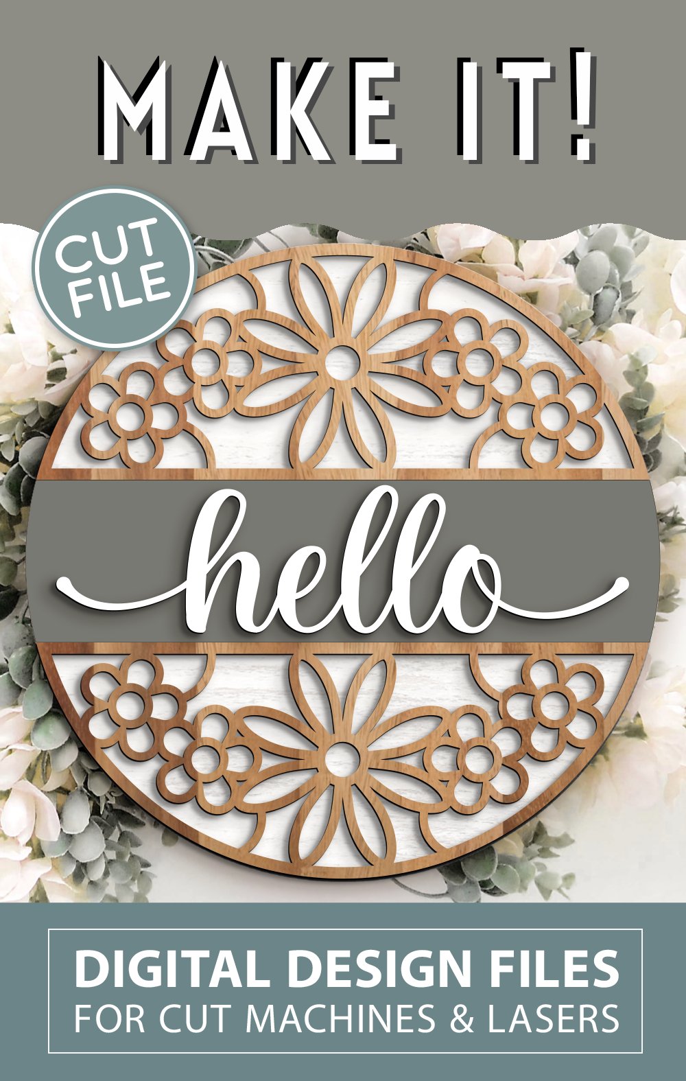 Hello Flower Pattern Sign - SVG Laser Cut File