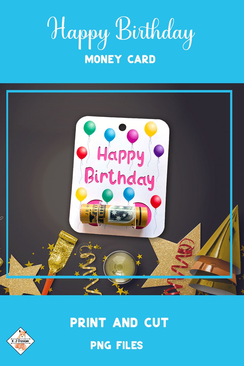 Happy Birthday Money Card PNG | Print and Cut