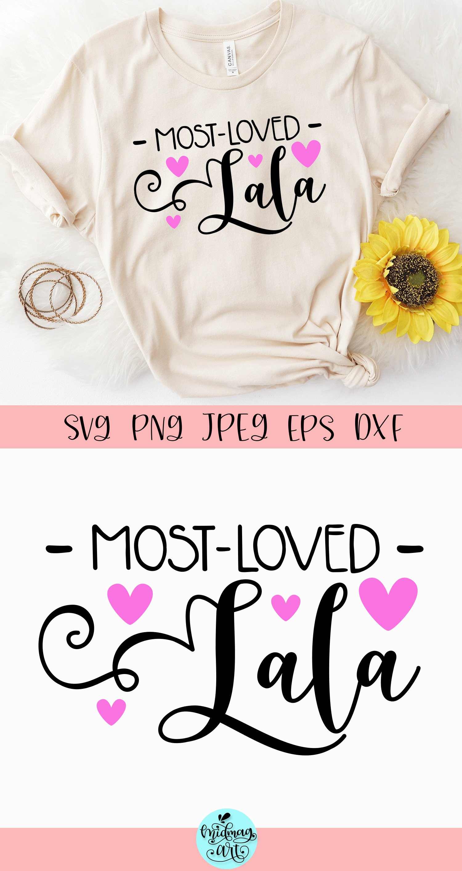 Most loved lala svg, grandma shirt svg