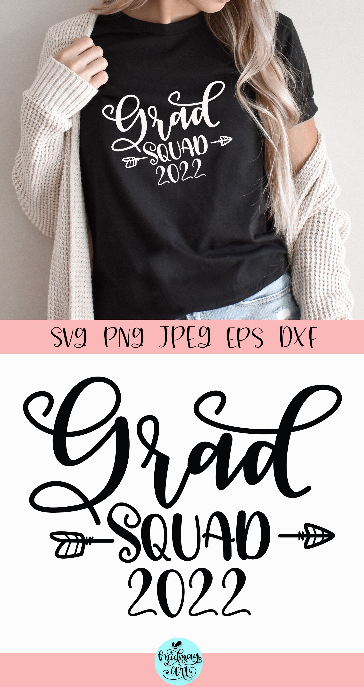 Grad squad 2022 svg, graduation cut file