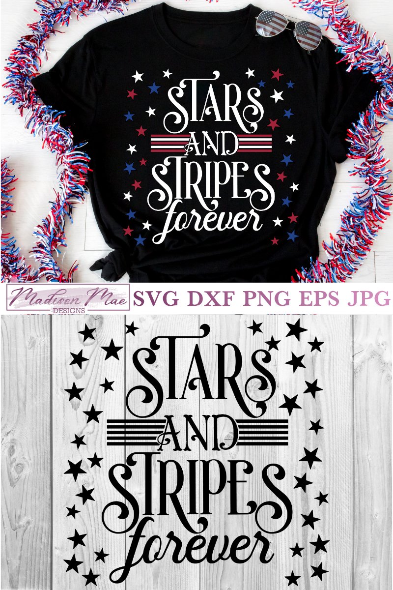 Stars and Stripes Forever, Fourth Of July SVG (643138)