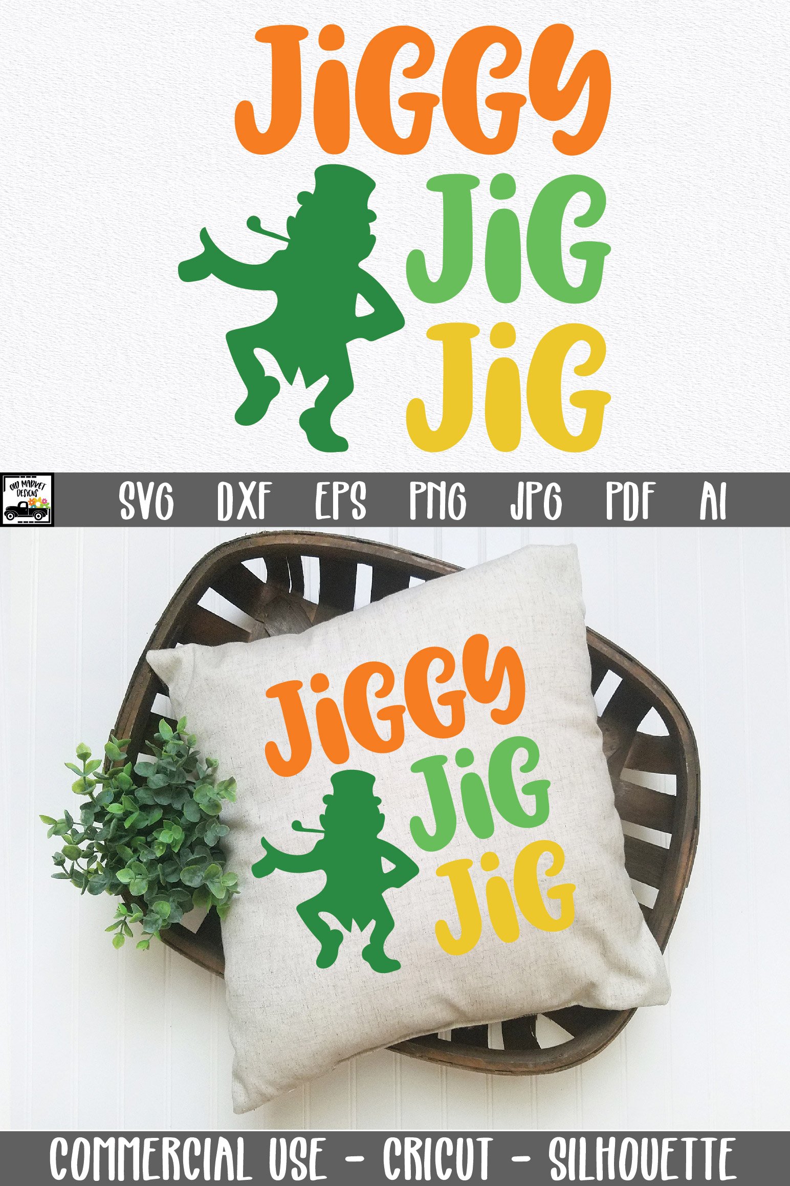 JIggy Jig Jig SVG File - St. Patrick's Day SVG File