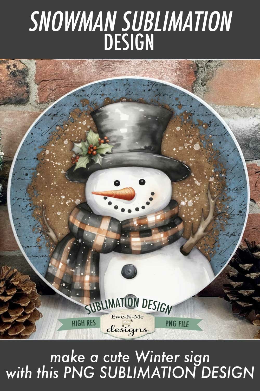 Rustic Snowman Round Sublimation Design | Rusty Background