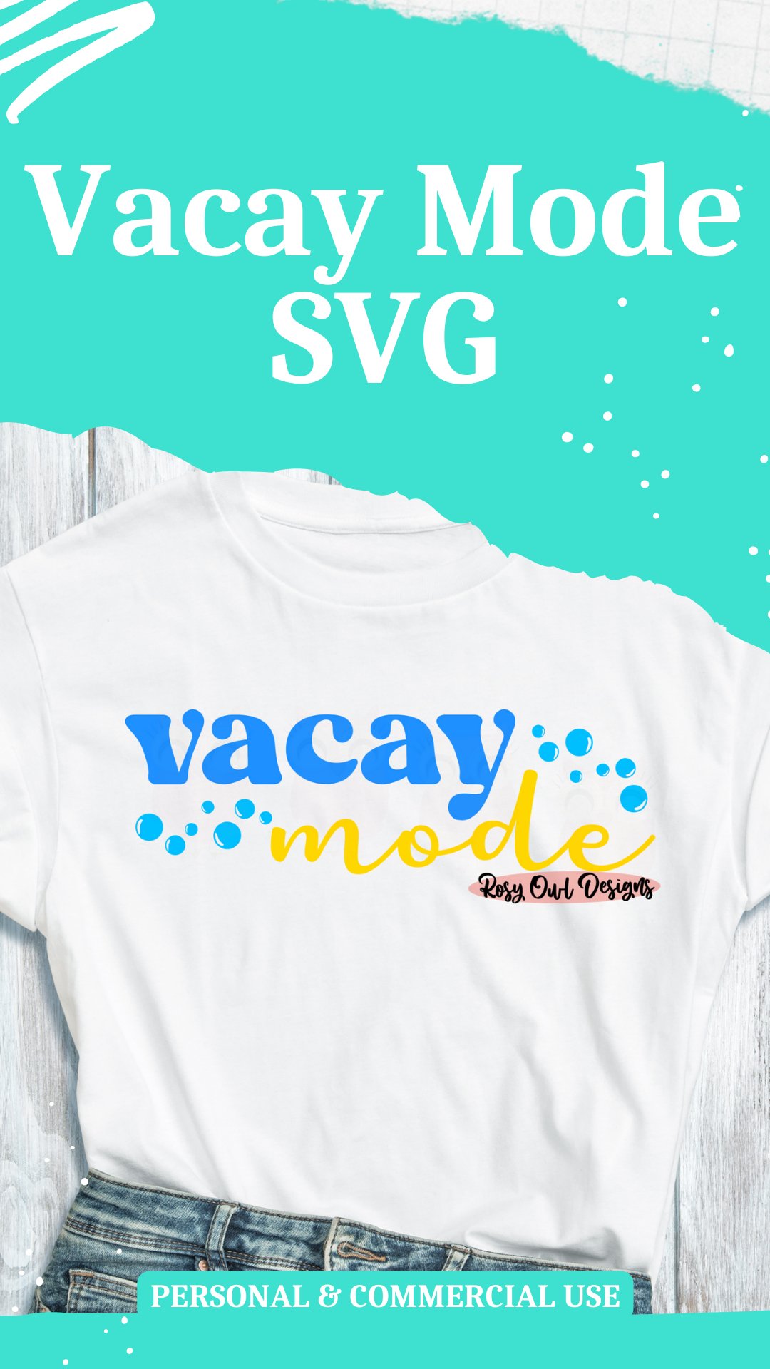 Vacay Mode SVG, Summertime